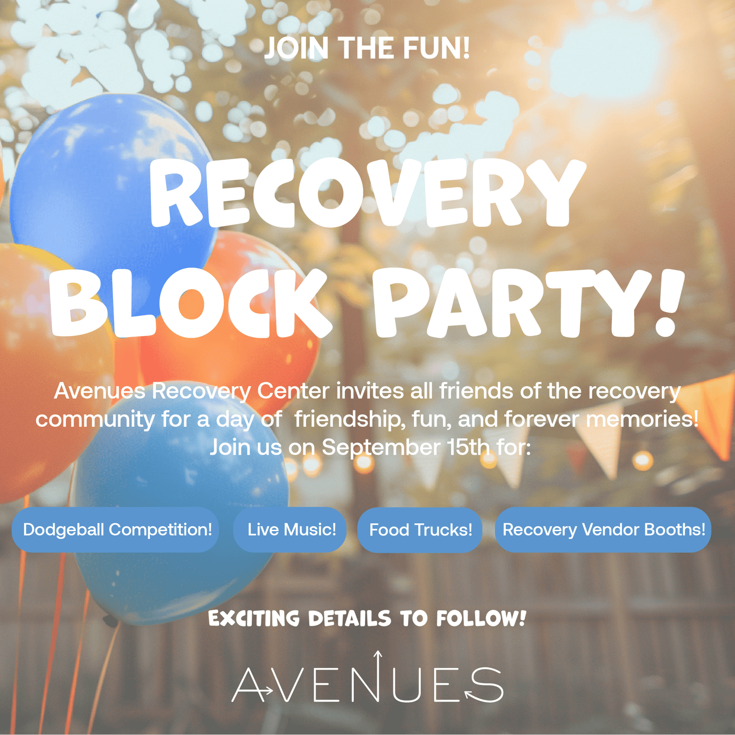 Recovery Block Party | Avenues