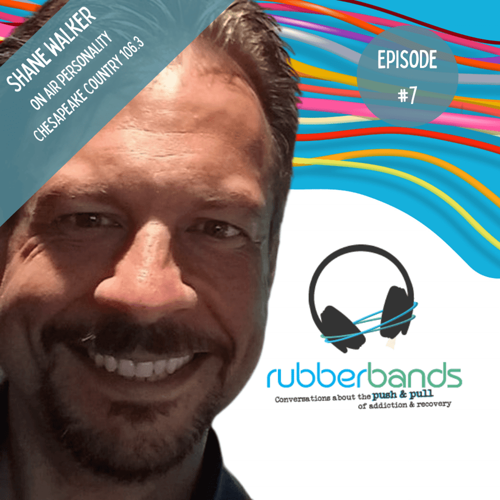 Shane Walker: Broadcasting Under the Influence | Episode 7 - Rubber Bands